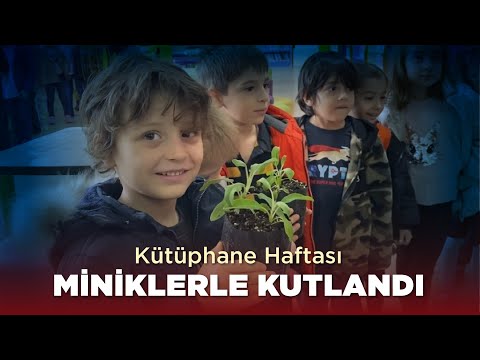 GÜN SONU | Kütüphane Haftası miniklerle kutlandı | 31.03.2023