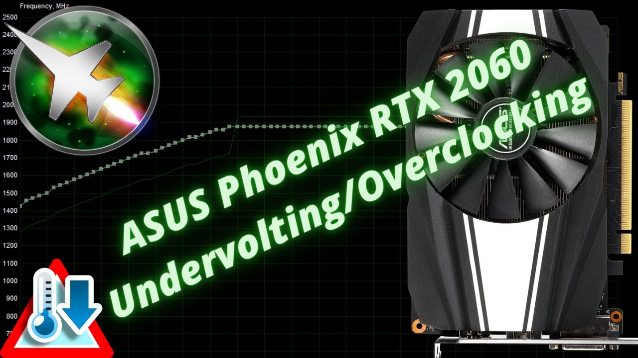 Undervolting and Overclocking the ASUS Phoenix RTX 2060 - YouTube