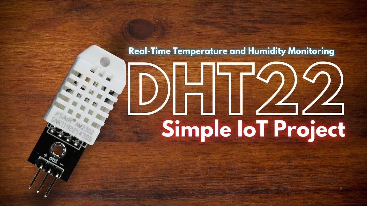Real-Time Temperature and Humidity Monitoring with DHT22 and ESP32 ...