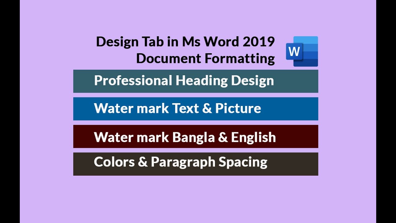 Design Tab _(Document Formatting , Watermark Text & picture, Themes ...