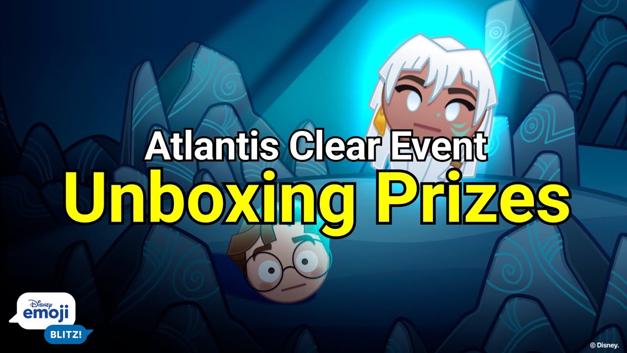 Atlantis Clear Event Prizes (04/2025) - Disney Emoji Blitz - YouTube