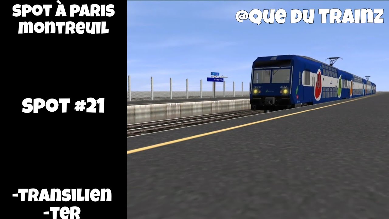 [Trainz : A New Era] Spot #21 - Spot à Paris - Montreuil - YouTube