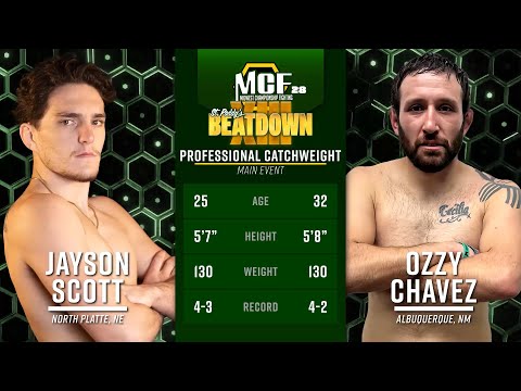 Jayson Scott vs Ozzy Chavez | MCF 28