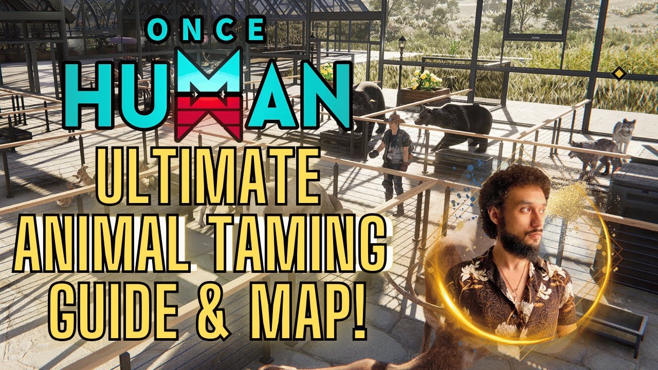 Complete Animal Taming Guide w/ Map! | Once Human - YouTube