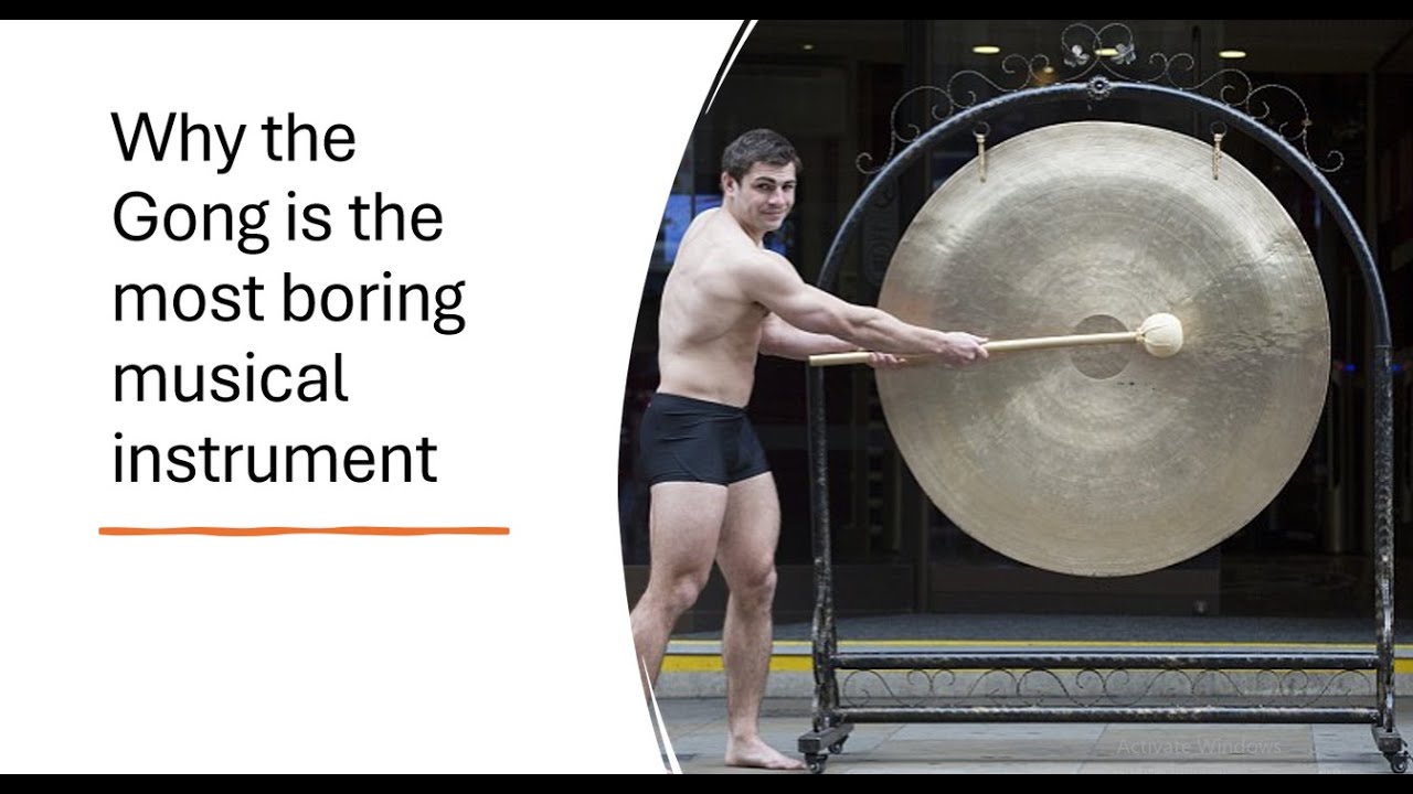 Why the Gong is the most boring musical instrument. - YouTube