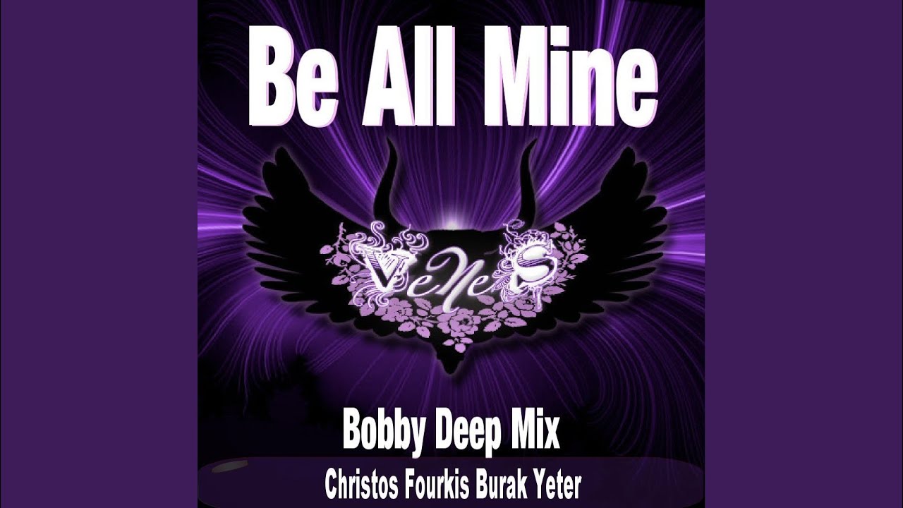 Be All Mine (Vocal Mix) - YouTube