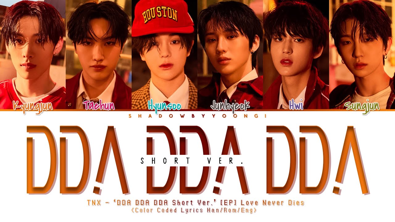 TNX - '따따따 (DDA DDA DDA Short Ver.)' (Color Coded Lyrics Han/Rom/Eng ...
