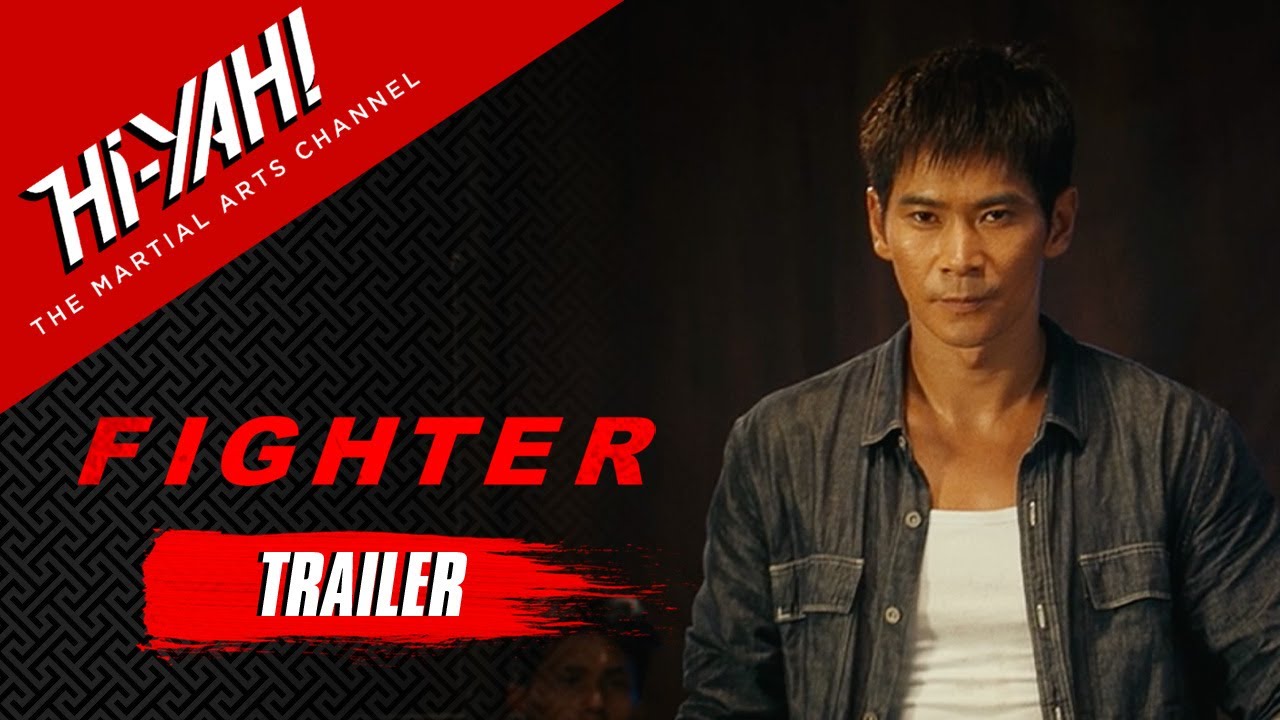 FIGHTER Official Trailer | Watch on Hi-YAH! Now | Starring Yao Xingtong ...