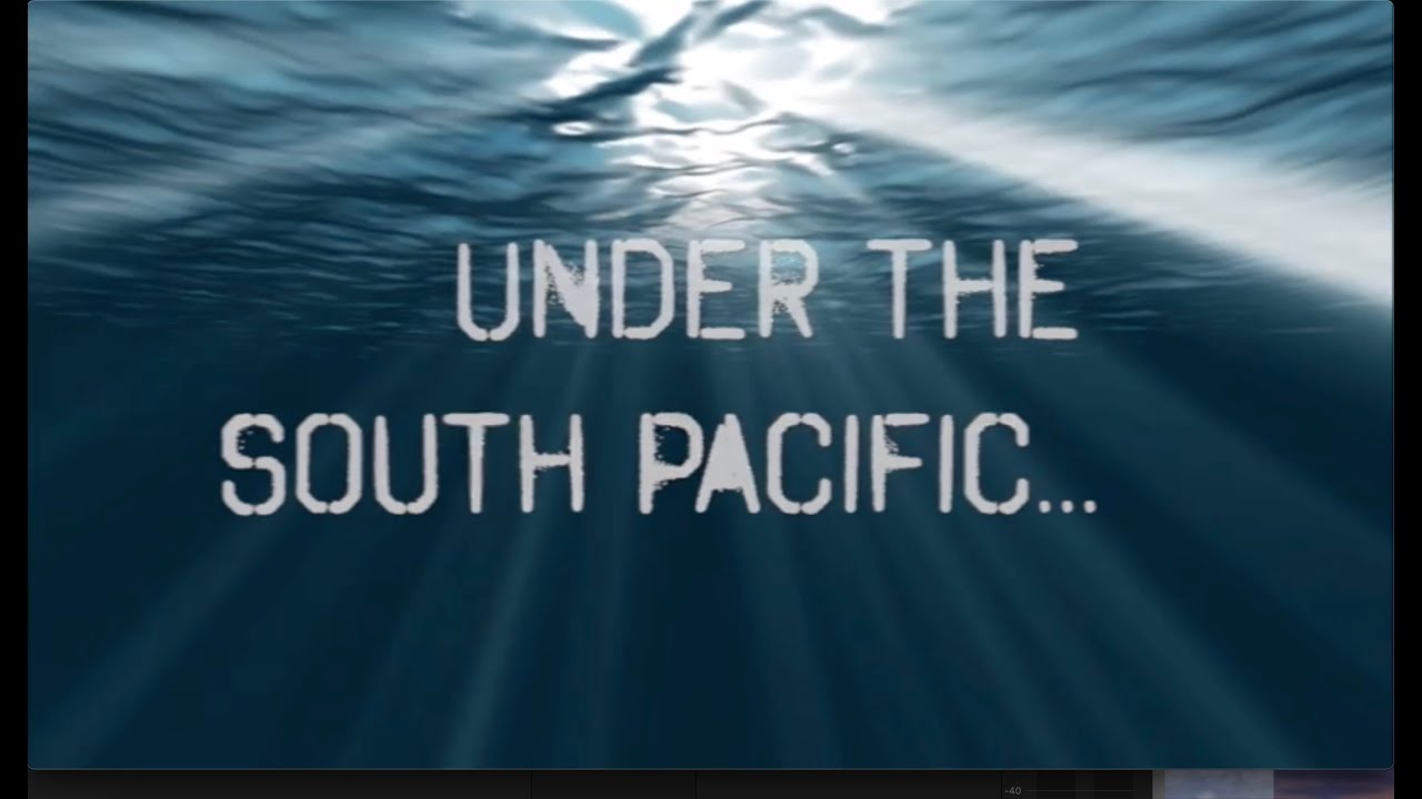 The Danger Below: Exploring the Depths of the South Pacific with CDR ...