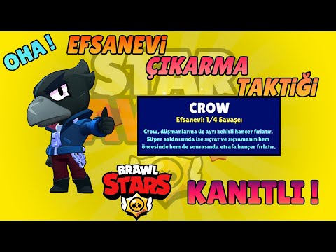 CROW ÇIKARMA TAKTİĞİ ! EFSANEVİ ÇIKARMA TAKTİĞİ KANITLI ! %100 ÇIKIYO ! -Brawl Stars