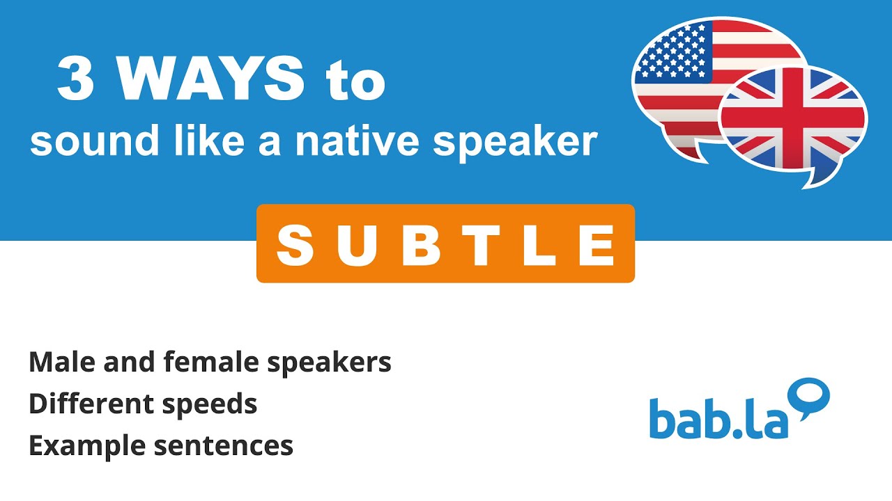 SUBTLE pronunciation | Improve your language with bab.la - YouTube