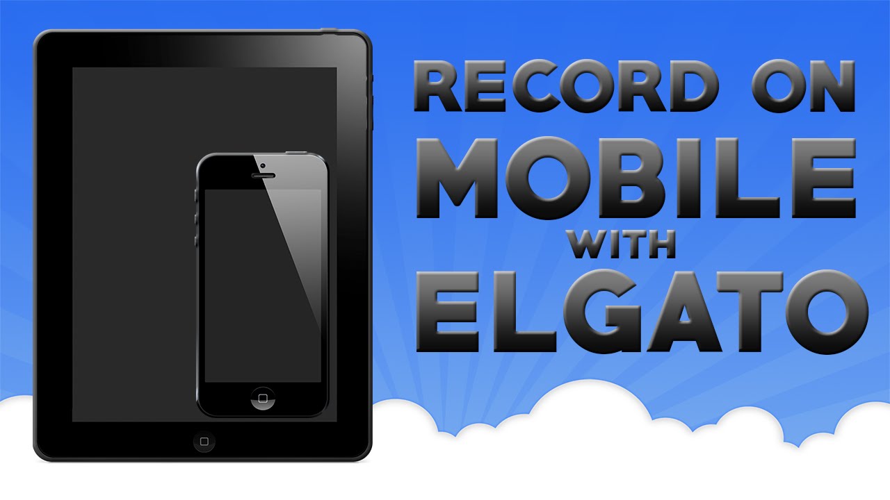 How To Record Mobile Games Best Quality 60fps ! ( elgato hd60 ) - YouTube