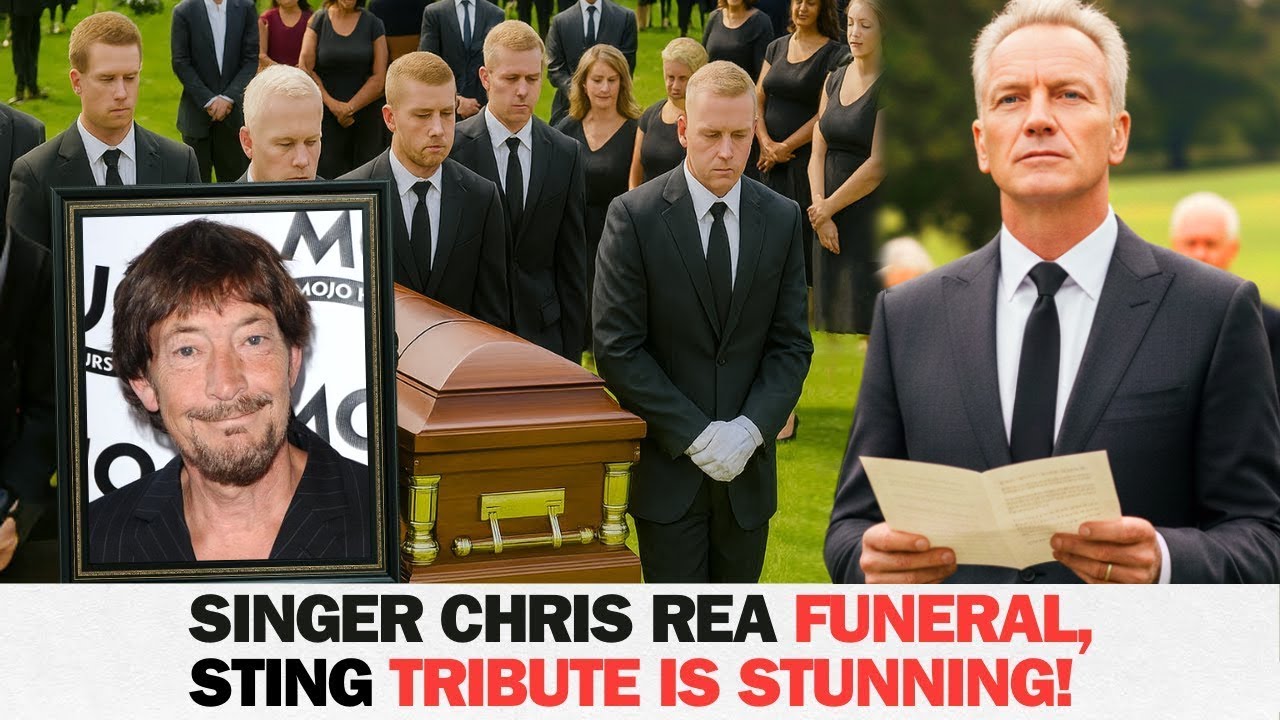 At 74, Chris Rea FUNERAL, Actor Sting Tribute is HEARTBREAKING! - YouTube