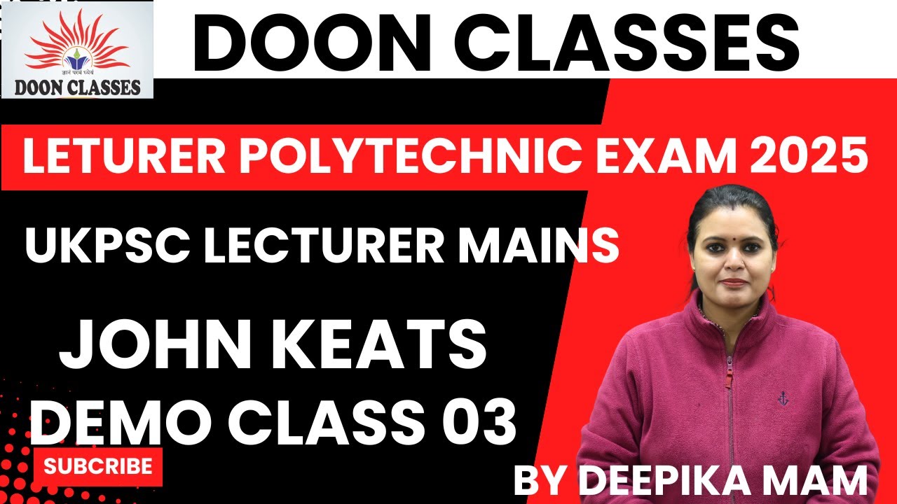 LECTURER ENGLISH MAINS JOHN KEATS CLASS 03. - YouTube
