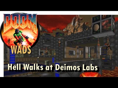 Doom wad - Hell Walks at Deimos Labs - YouTube