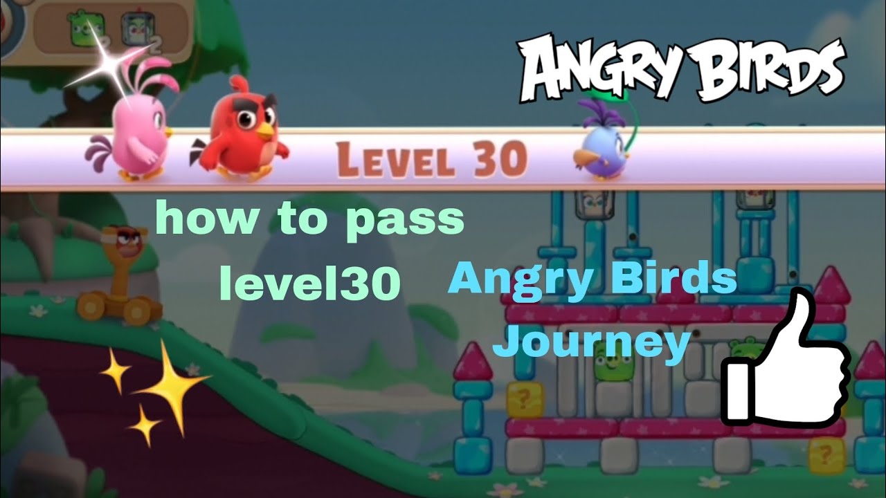 How to pass level 30 😲🔥 | Angry Birds Journey 😠🐦🍃 - YouTube