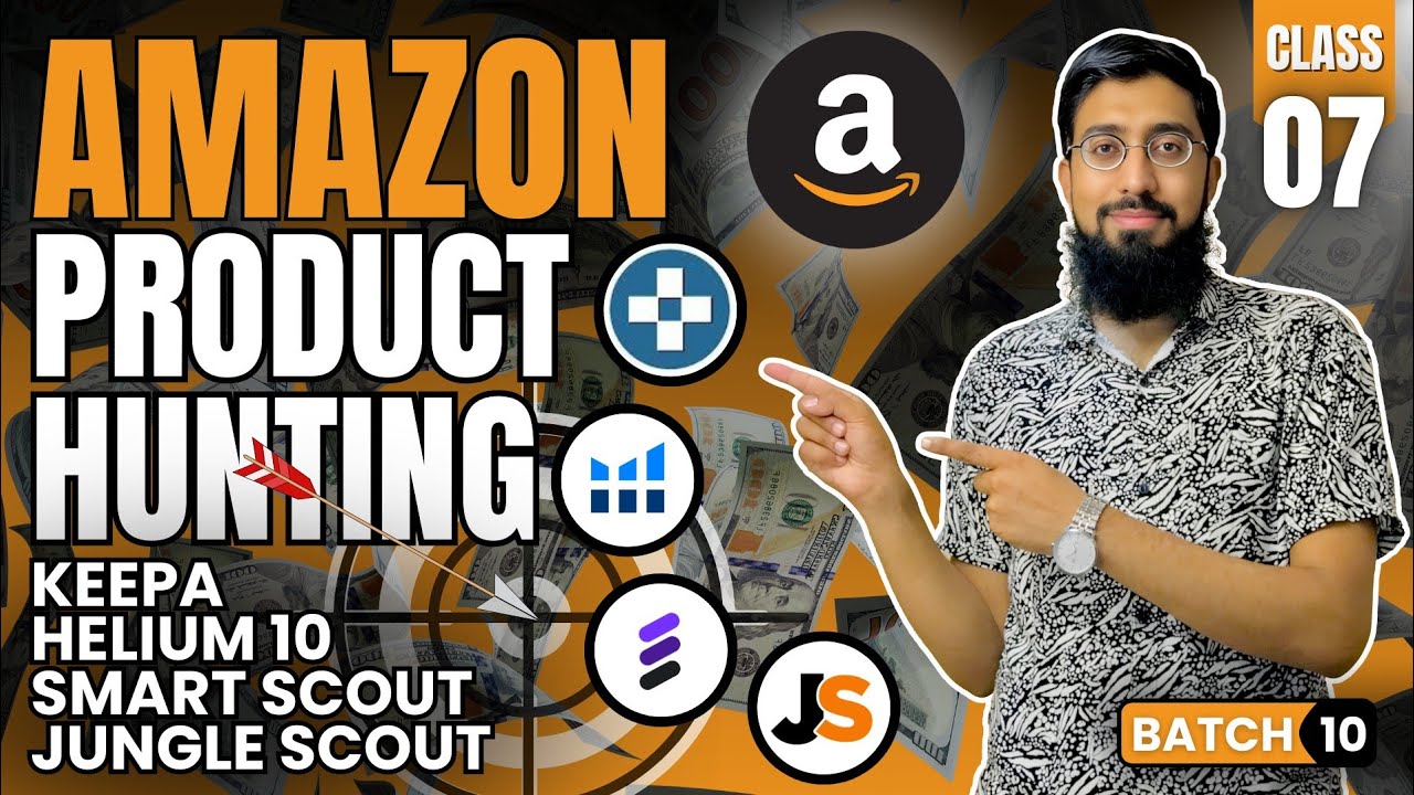 Master Product Hunting on Amazon Through Keepa, JS, Helium 10 & Smart ...