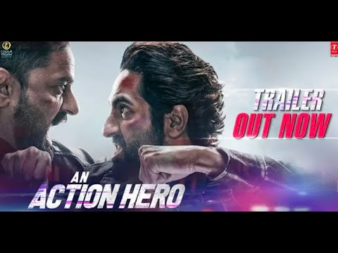 An Action Hero || Official Trailer || Ayushman Khurana|| New Action ...