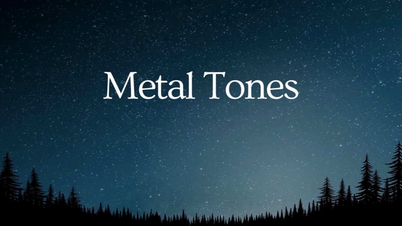 Metal Tones - YouTube