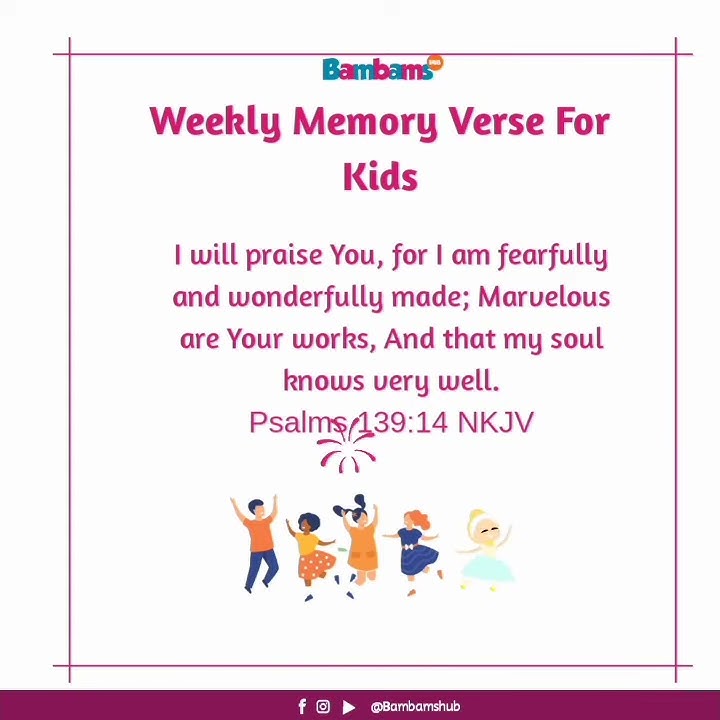 Weekly Memory Verse for Kids; Psalms 139V14 - YouTube