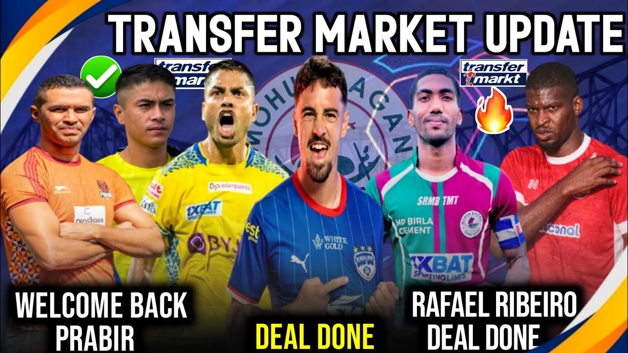 LATEST TRANSFER MARKET UPDATE|আবারো ফিরছে প্রবীর😍দানব বিদেশি নিয়ে এলো😱 ...
