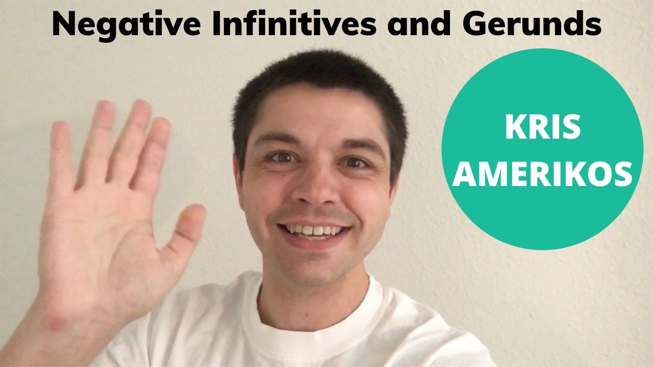Negative Infinitives and Negative Gerunds | English Grammar in Use ...