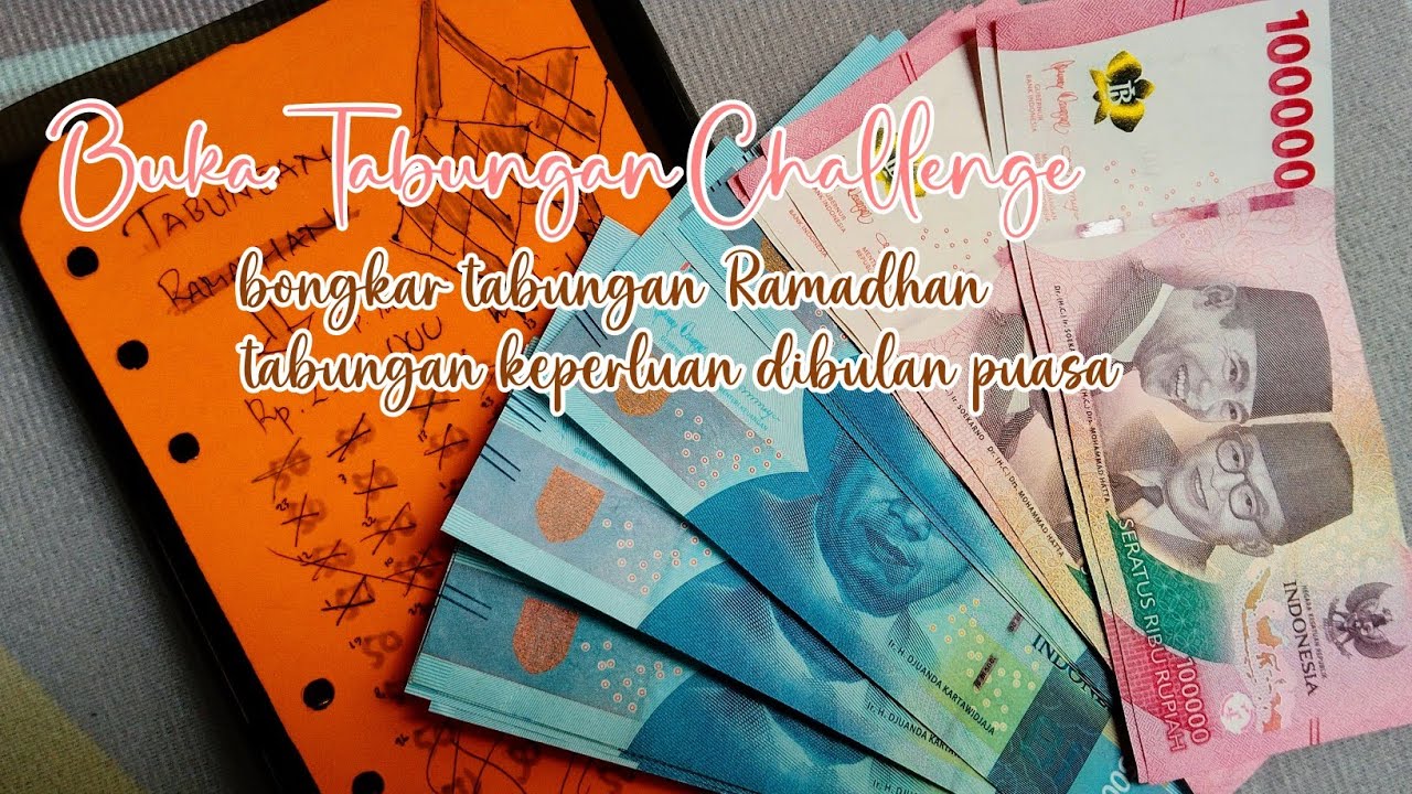 BONGKAR TABUNGAN SAVING CHALLENGE RAMADHAN DANA UNTUK KEPERLUAN BULAN ...