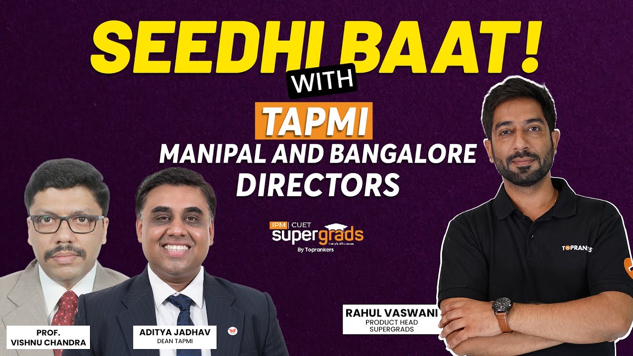 In Conversation with the Directors of TAPMI Manipal & Bangalore | TAMPI Directors on SuperGrads ...