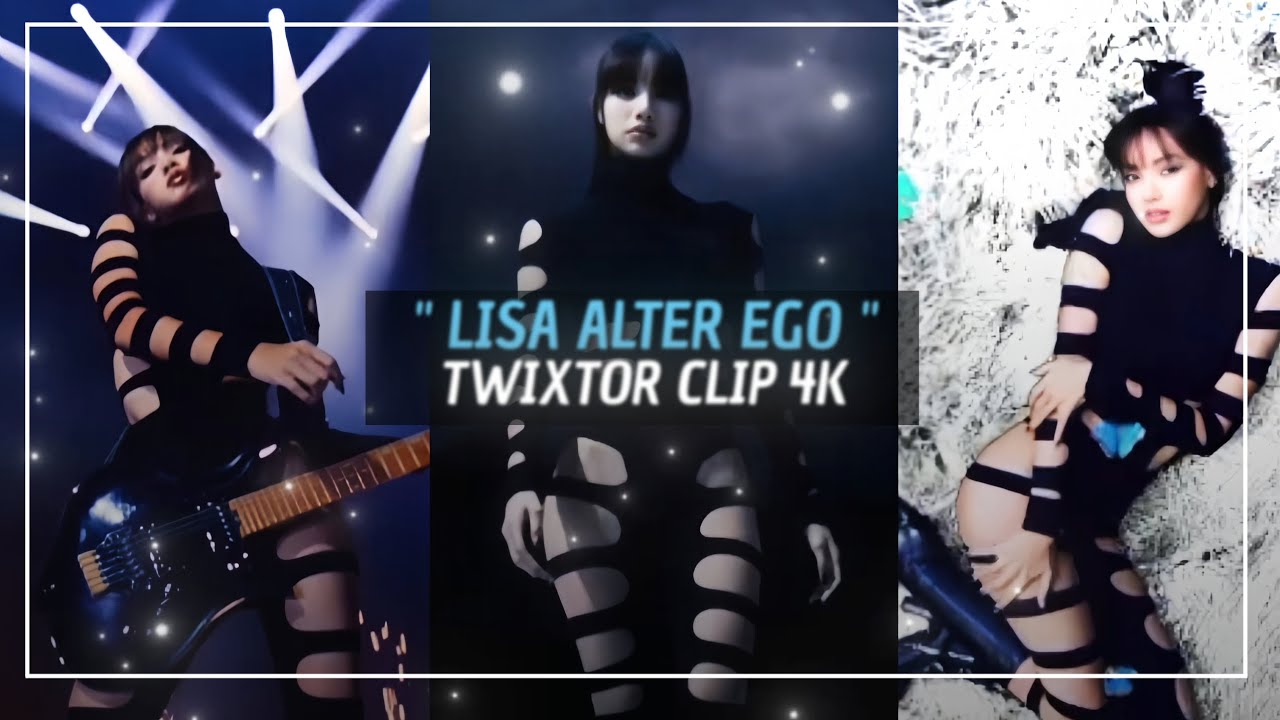 LISA ALTER EGO TWIXTOR CLIP 4K// - YouTube