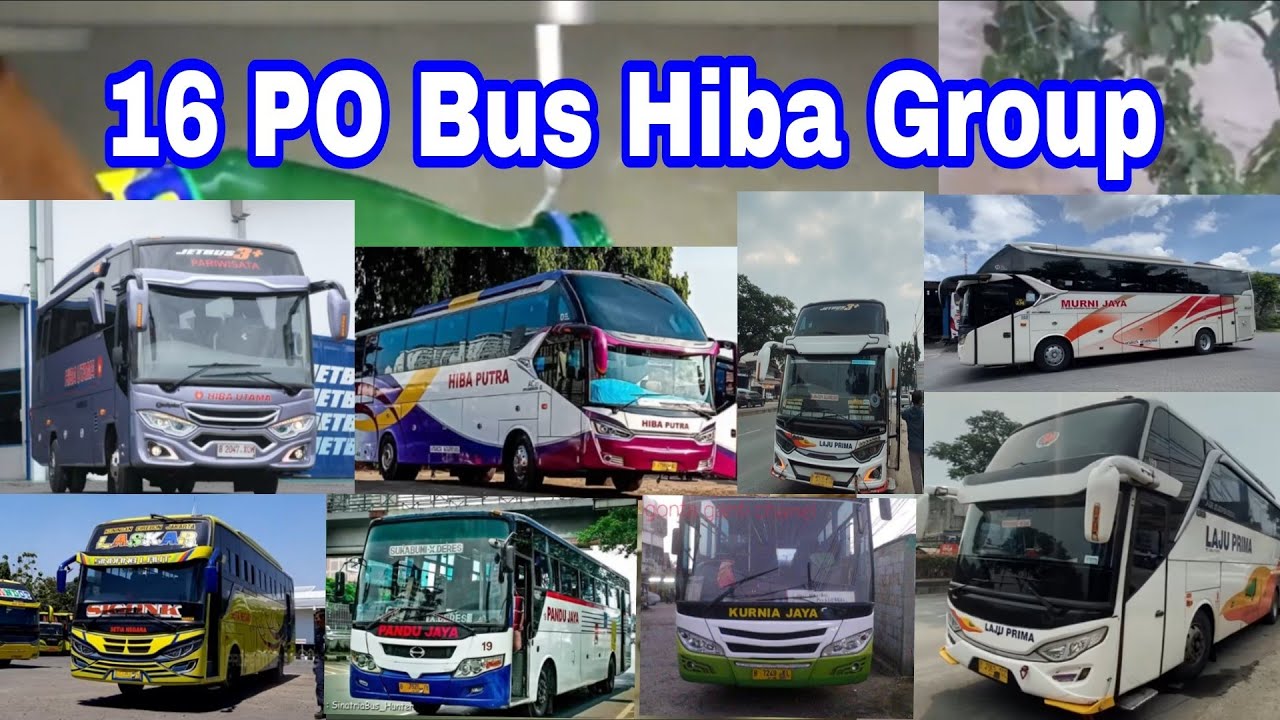 wow..!! inilah 16 Bus Milik HIBA GRUP - YouTube