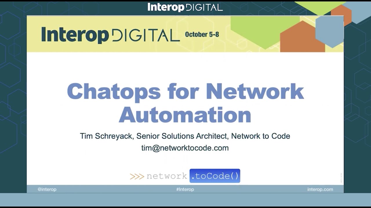 ChatOps for Network Automation, Interop 2020 - YouTube