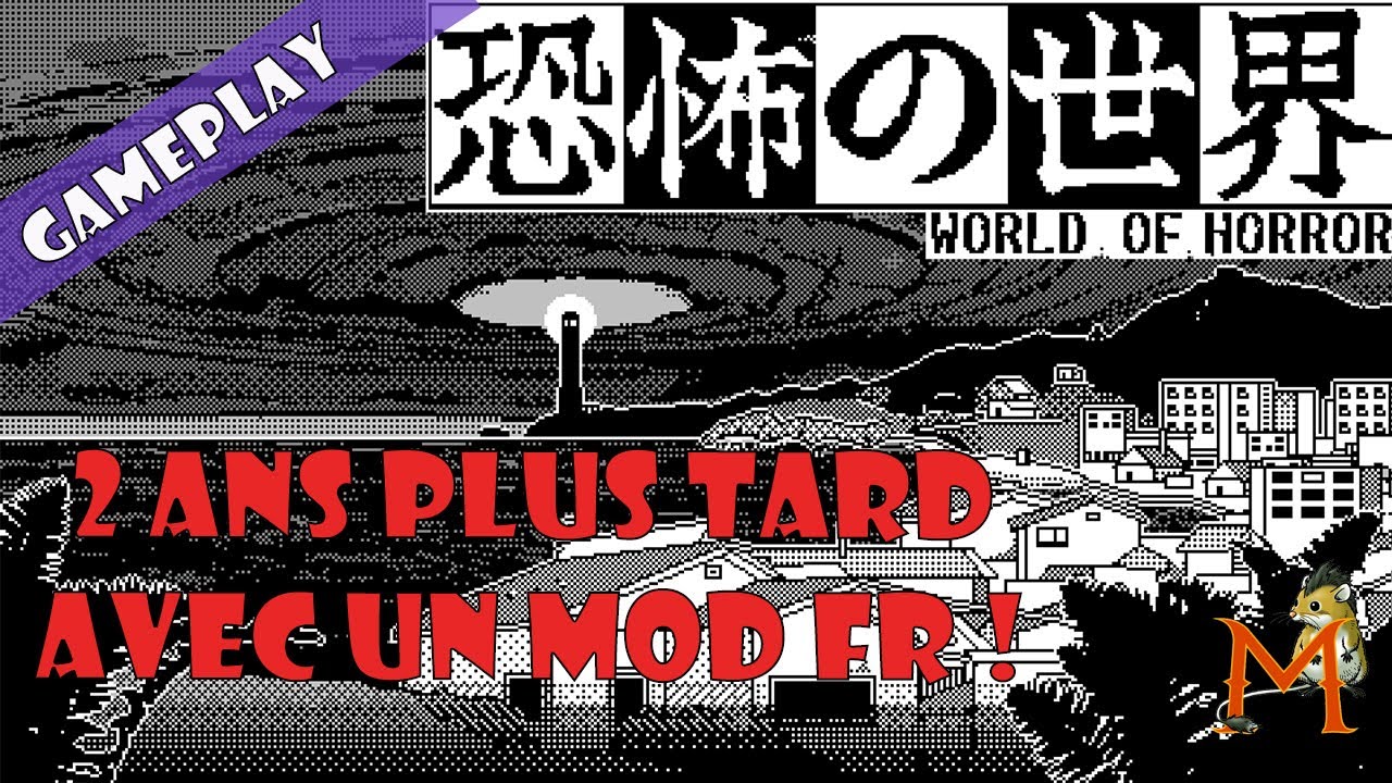 DEUX ANS PLUS TARD, AVEC UN MOD FR ! | World Of Horror - GAMEPLAY #FR ...