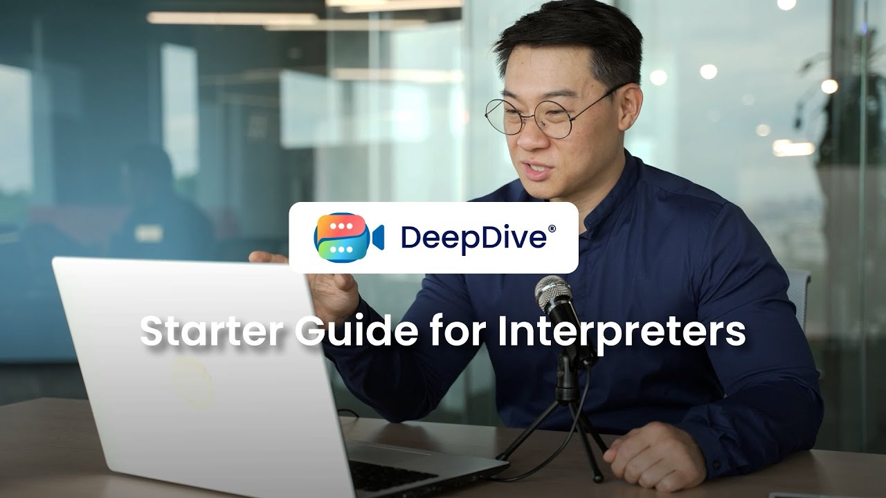 DeepDive® - Starter Guide for Interpreters - YouTube