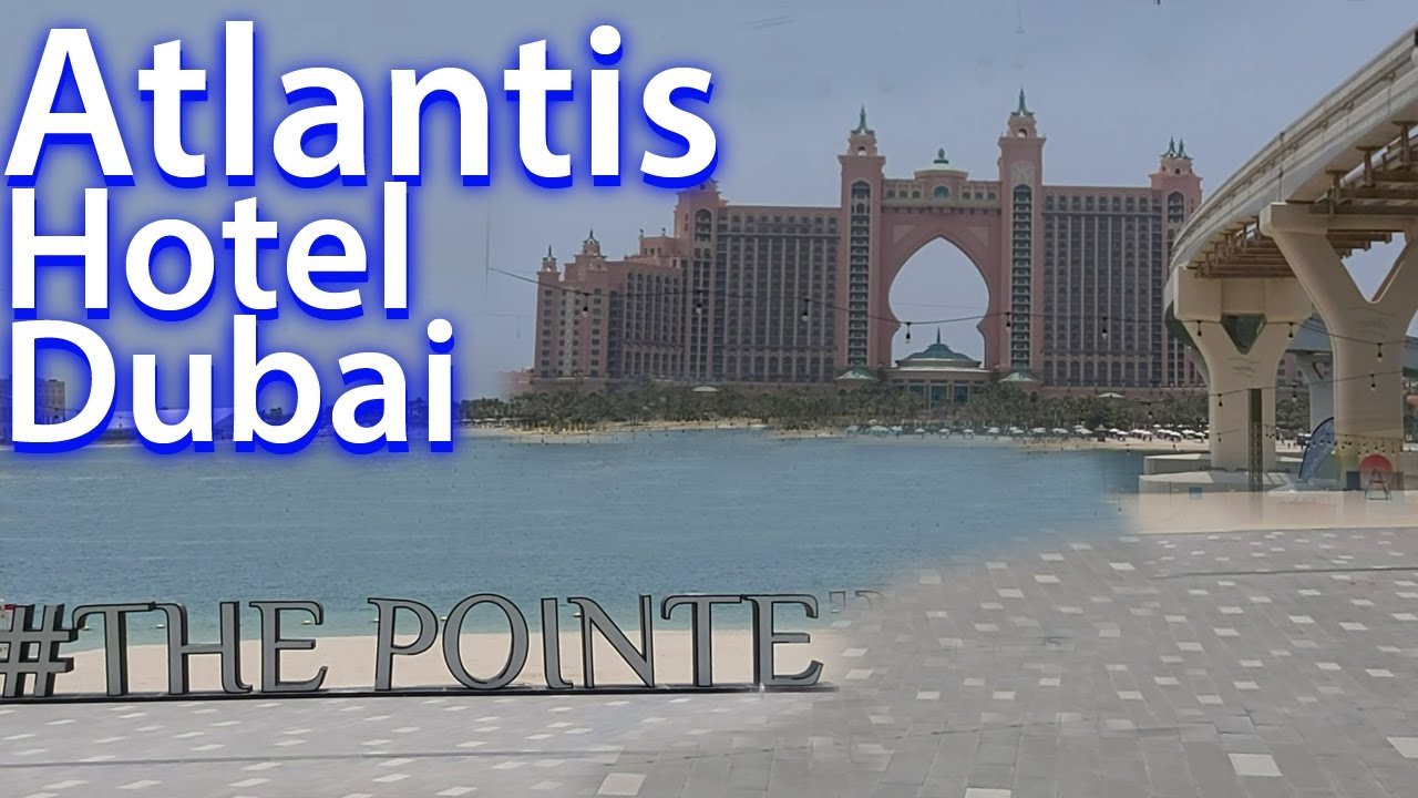 Atlantis the Palm Dubai view The Point //Atlantis Dubai is the crown of ...