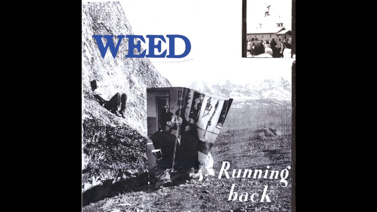 Weed - Running Back (Full Album) - YouTube