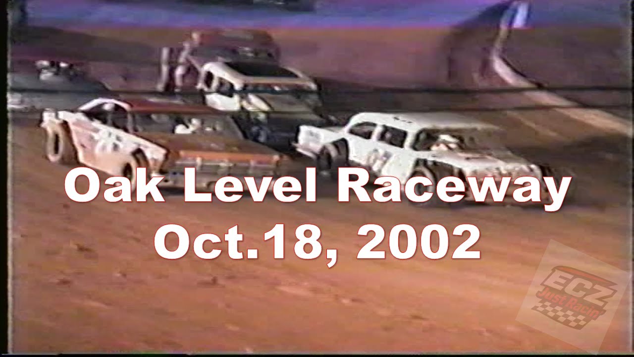 Oak Level Raceway - Oct.18, 2002 - YouTube