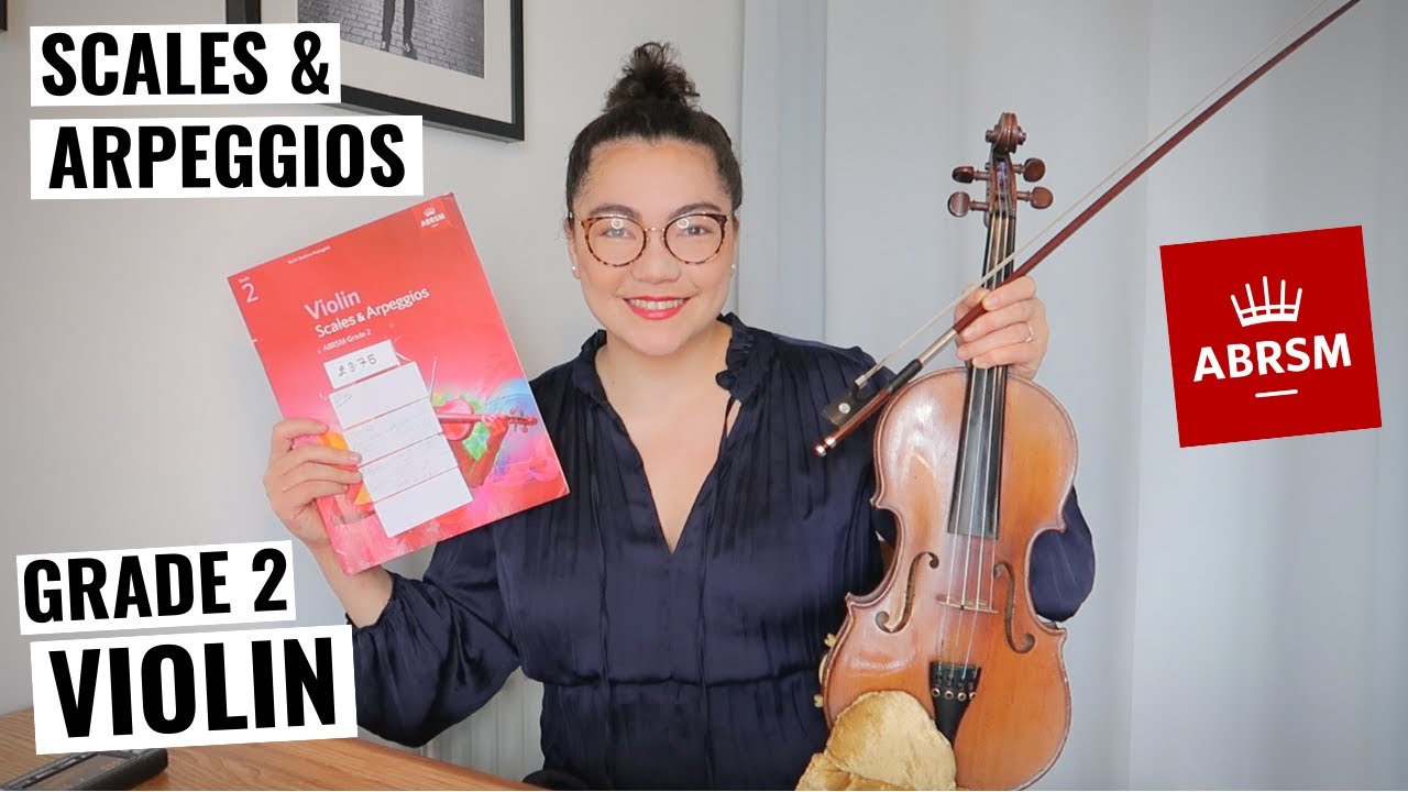 Grade 2 | Violin Scales & Arpeggios | ABRSM - YouTube