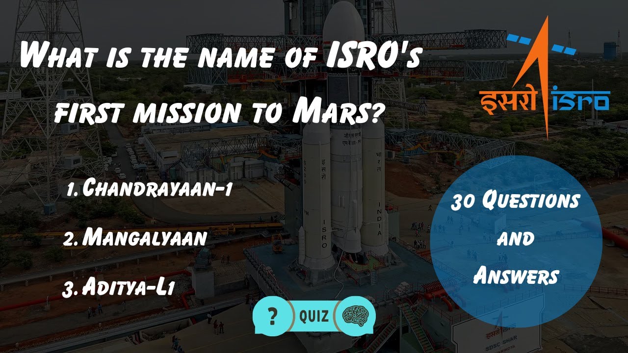 ISRO Quiz 2023 ISRO Quiz Questions And Answers 2023 Space Quiz Isro isro-quiz-2023-isro-quiz-questions-and-answers-2023-space-quiz-isro