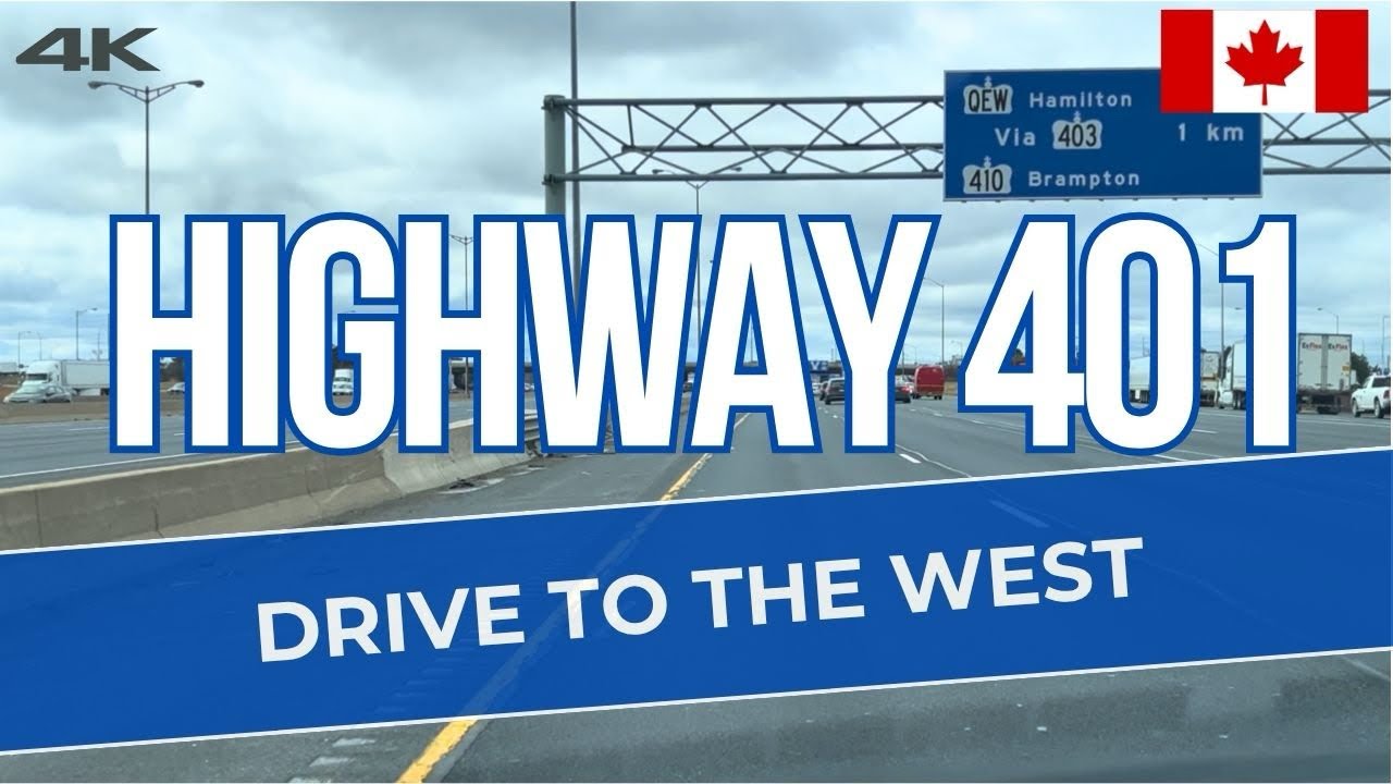 Drive on Highway 401 West in Canada 🇨🇦 - YouTube