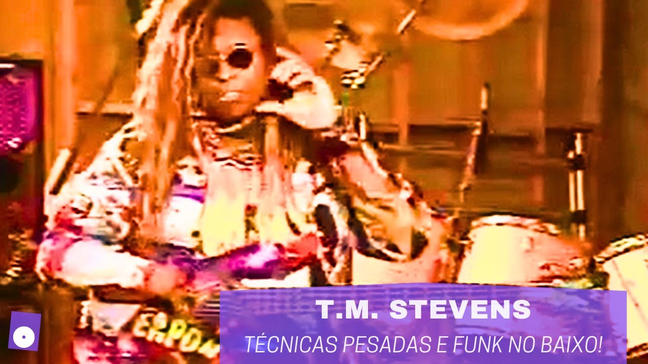T.M. Stevens – Técnicas Pesadas e Funk no Baixo! 🔥🎸 [Aula Completa ...