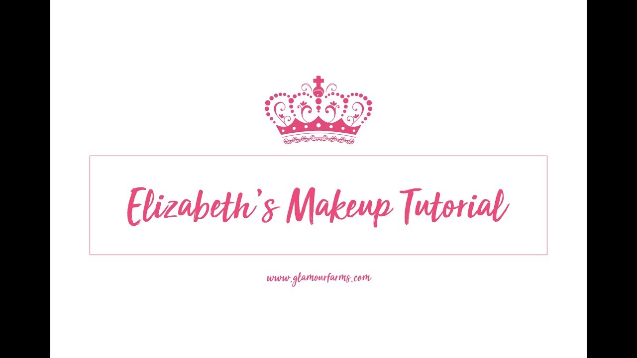 Elizabeth's Makeup Tutorial - YouTube