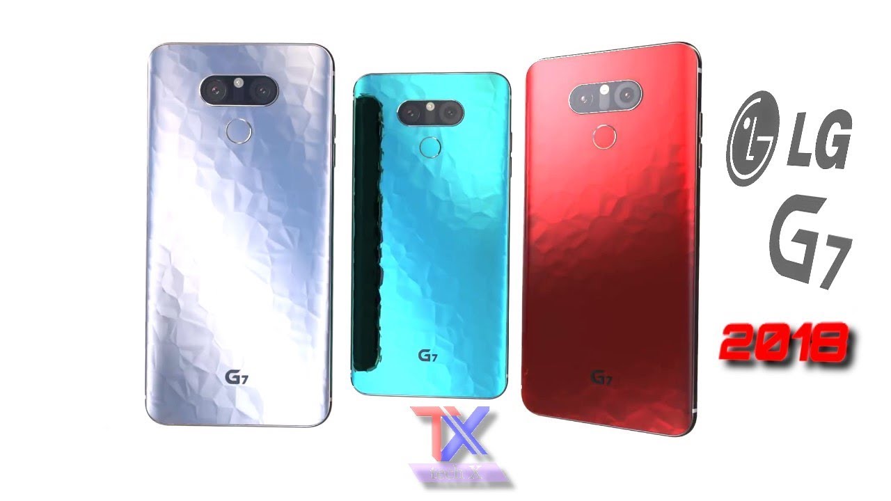 LG G7 Official Video, Phone Specifications, Price, Release Date ...