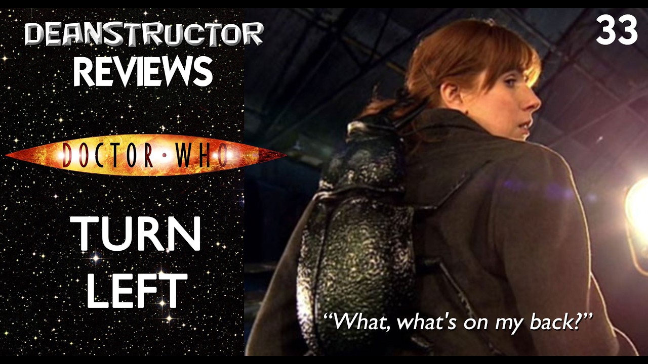 Turn Left | Deanstructor Reviews Doctor Who 33 - YouTube