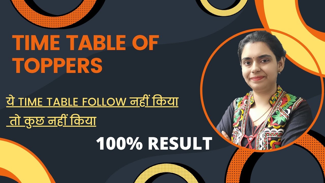 HOW TO PREPARE A TIME TABLE||TOPPERS TIME TABLE - YouTube