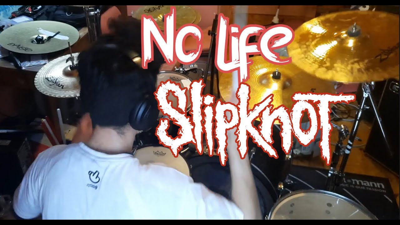 Slipknot No Life - Drum cover! - YouTube
