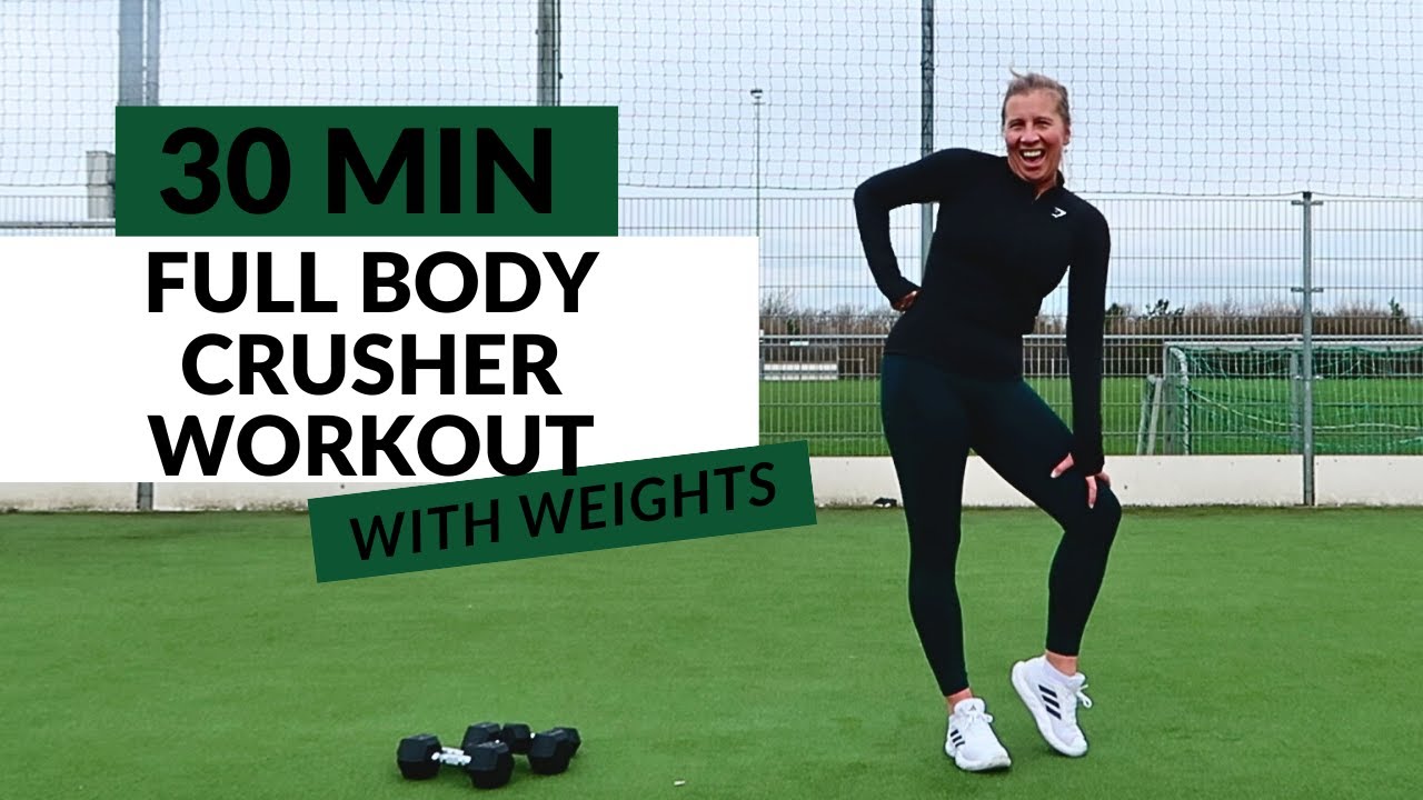 30 MIN TOTAL BODY CRUSHER STRENGTH - With Weigths - Total Body - Home ...