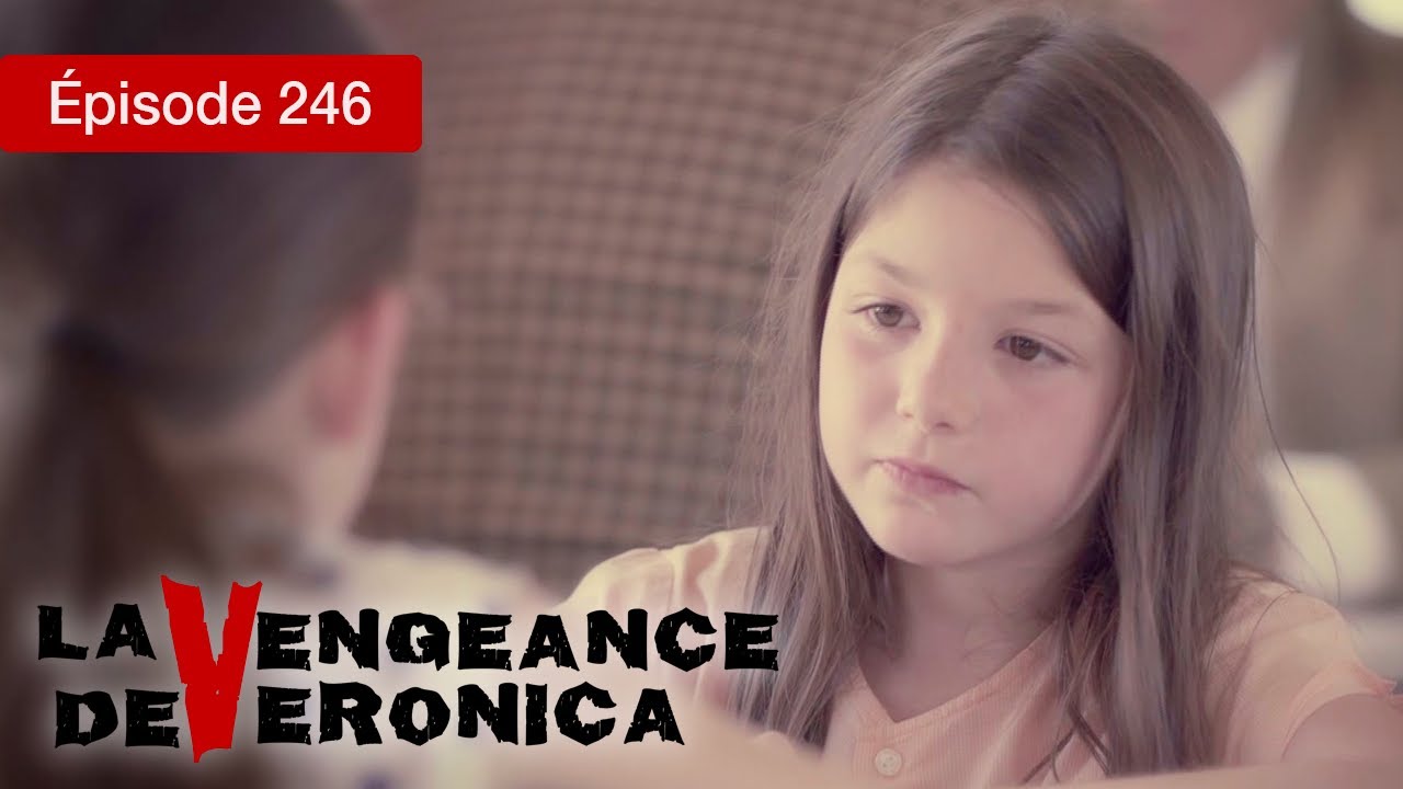 La Vengeance de Verónica - EP 246 - Trahison, Passion et Justice ...