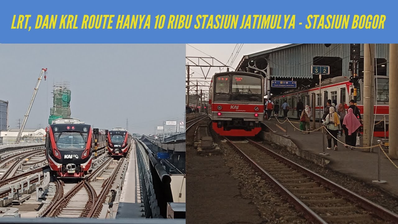 TIPS ke Bogor dari Jatimulya Bekasi Hanya 10 Ribu Menggunakan LRT ...