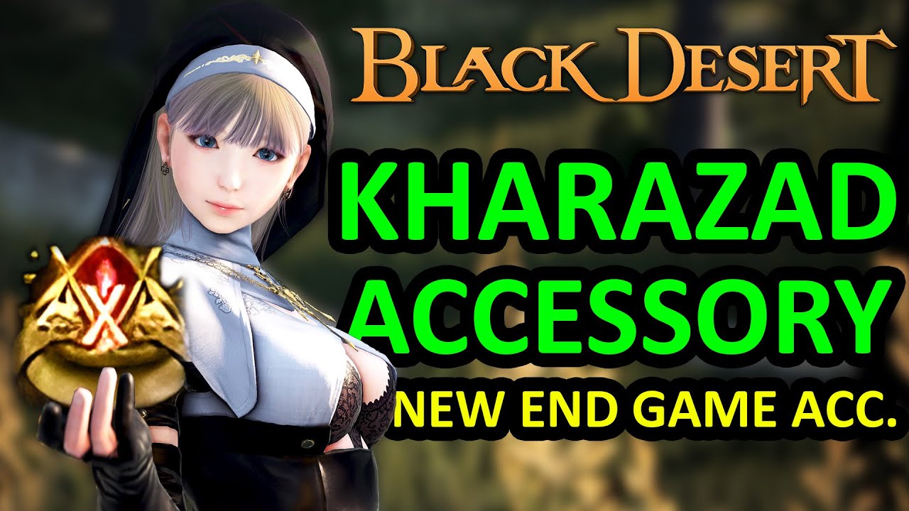 KHARAZAD ACCESSORY, NEW END GAME ACCESSORIES ON BLACK DESERT (Black ...