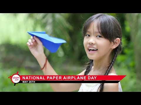 National Paper Airplane Day | May 26 - YouTube